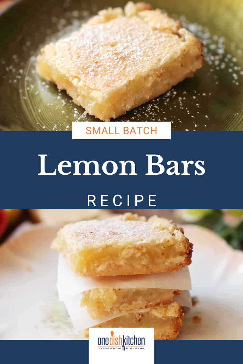 Small Batch Lemon Bars - One Dish Kitchen