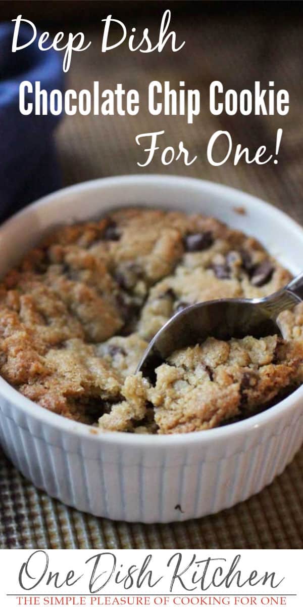 Deep Dish Chocolate Chip Cookie | One Dish Kitchen