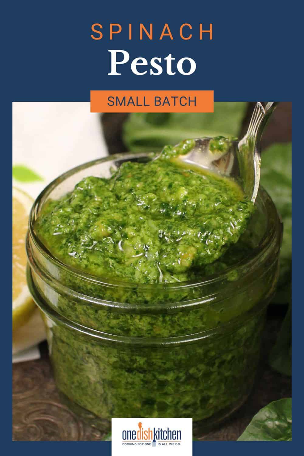 Small Batch Spinach Pesto - One Dish Kitchen