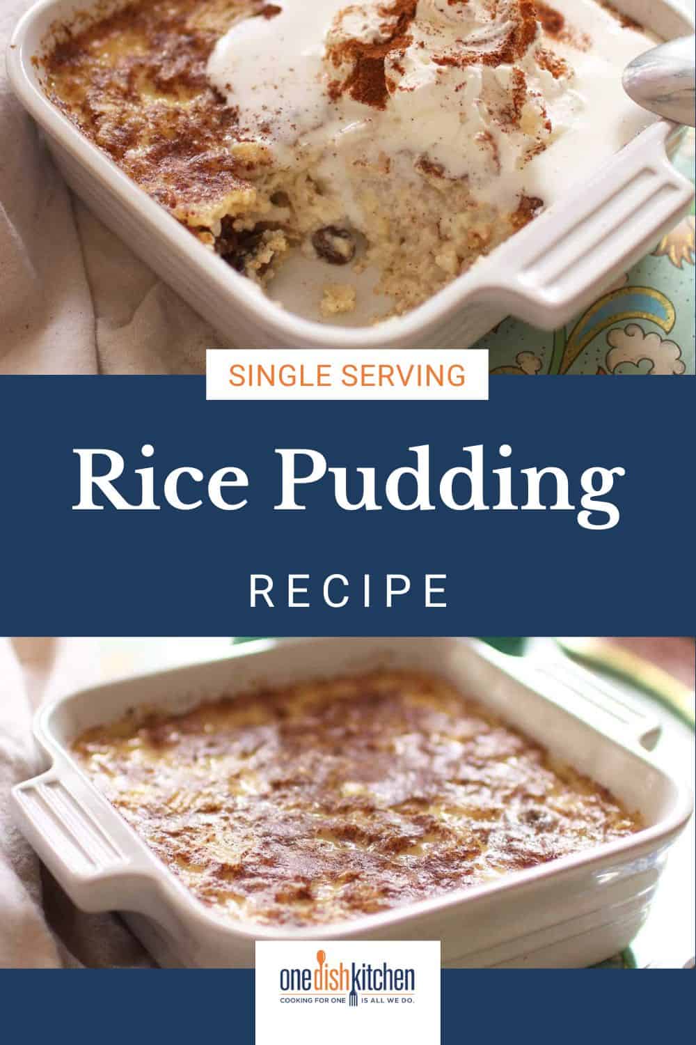 Easy Rice Pudding For One - One Dish Kitchen