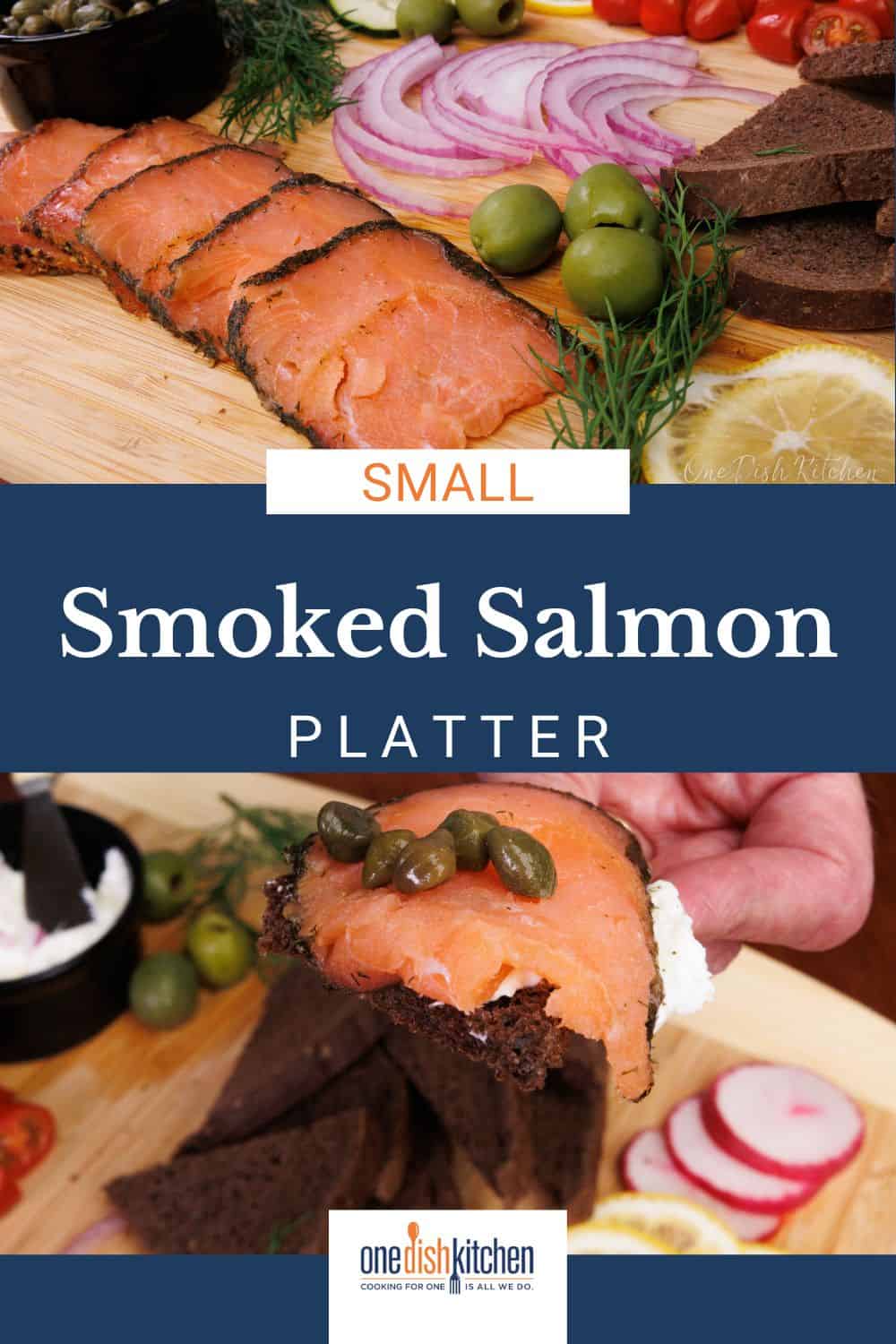 Small Smoked Salmon Platter - One Dish Kitchen