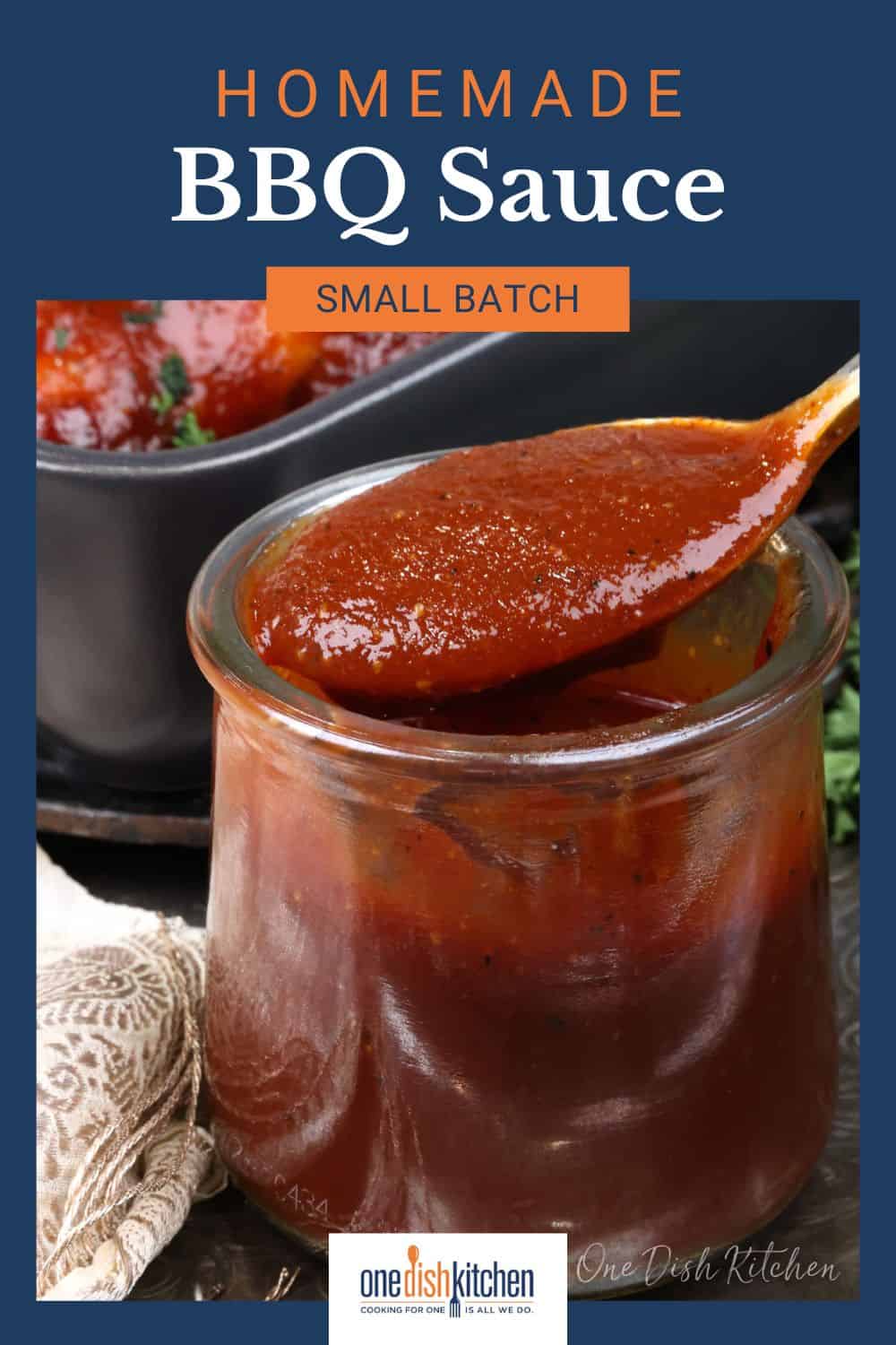 Small Batch BBQ Sauce - One Dish Kitchen