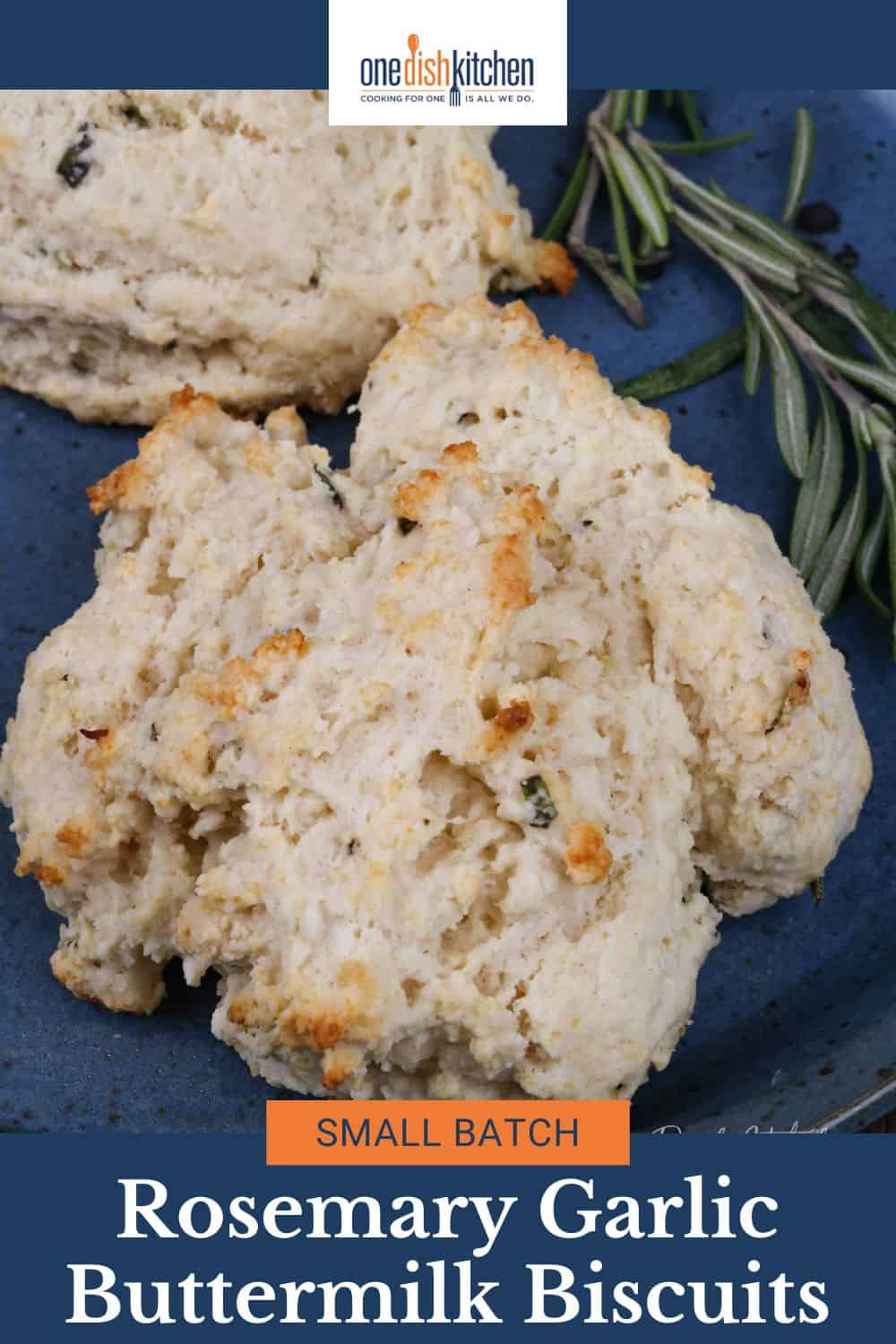 Small Batch Buttermilk Biscuits With Garlic - One Dish Kitchen