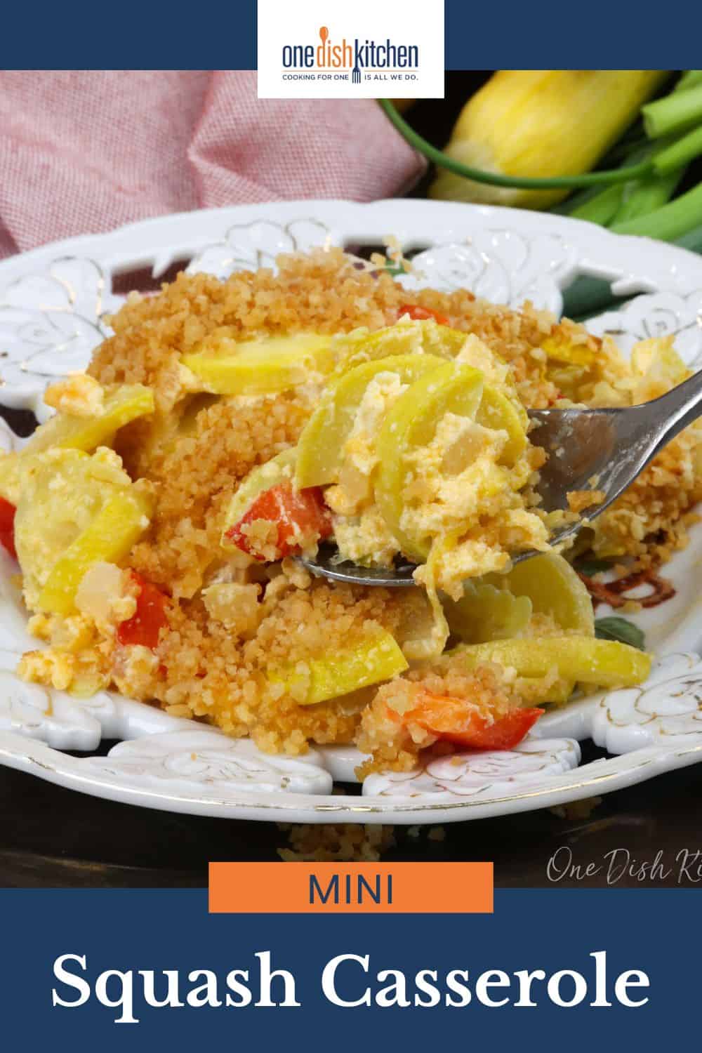 Mini Squash Casserole Recipe - One Dish Kitchen