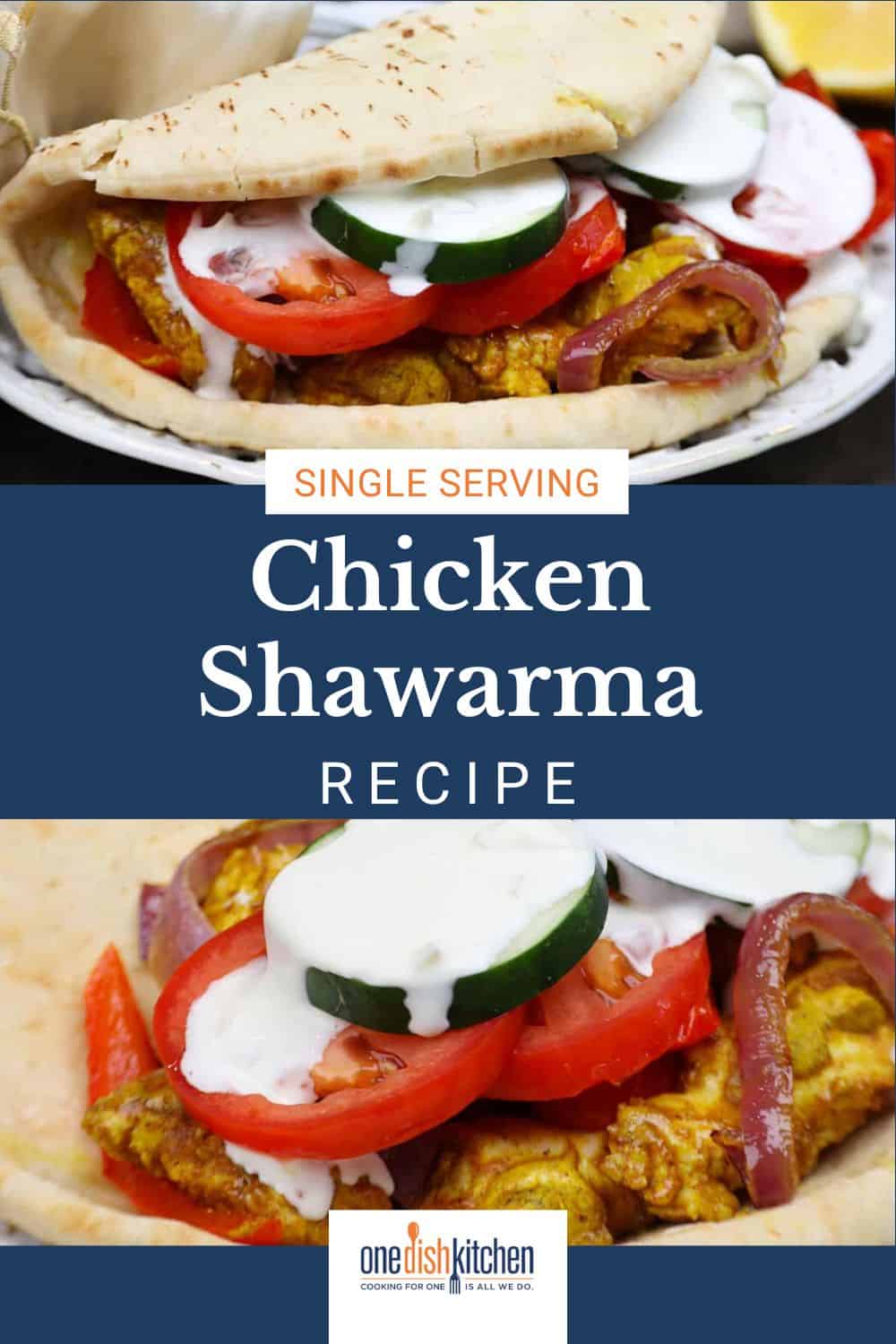 Chicken Shawarma For One - One Dish Kitchen