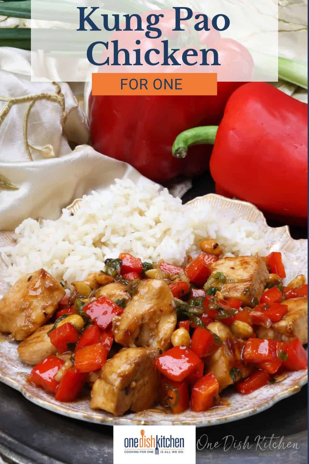 Kung Pao Chicken For One - One Dish Kitchen