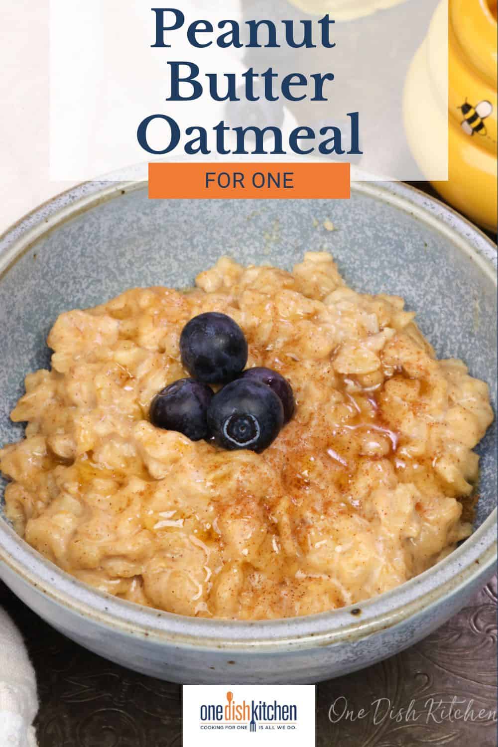 Peanut Butter Oatmeal - One Dish Kitchen