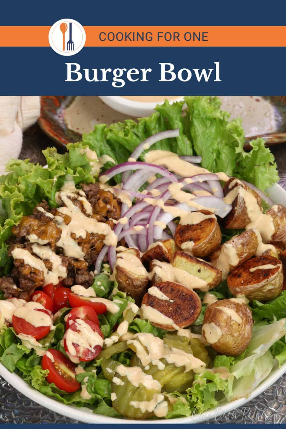 Burger Bowl Recipe - One Dish Kitchen