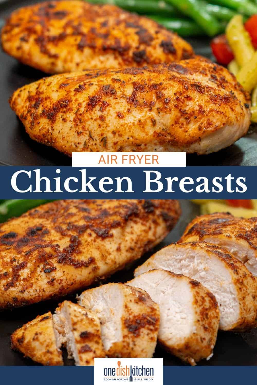 Juicy Air Fryer Chicken Breast - One Dish Kitchen